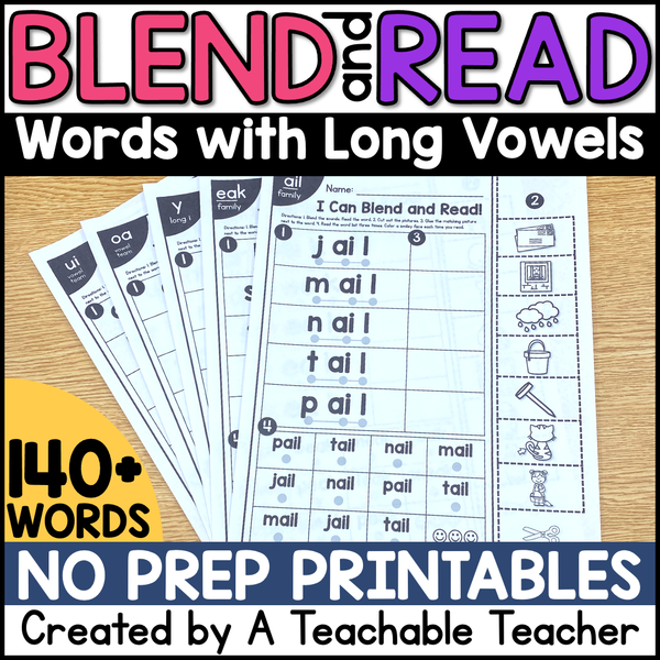 Blend and Read - Words with Long Vowels – A Teachable Teacher