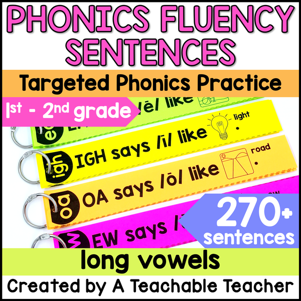Phonics Based Fluency Sentences - Long Vowels – A Teachable Teacher