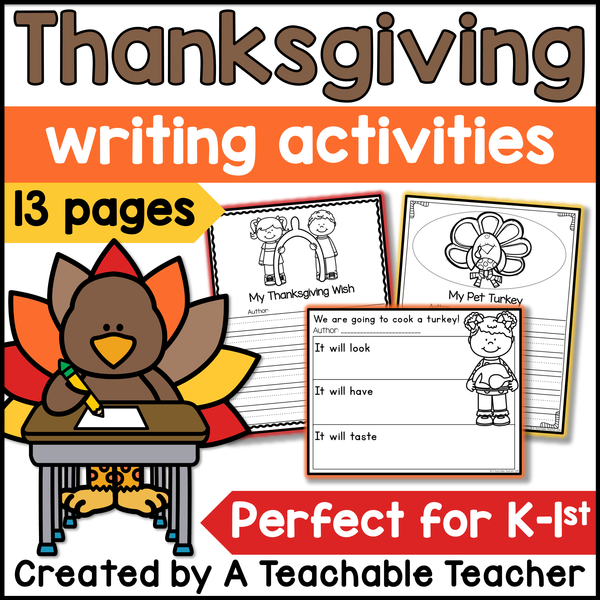 Thanksgiving Writing Activities – A Teachable Teacher