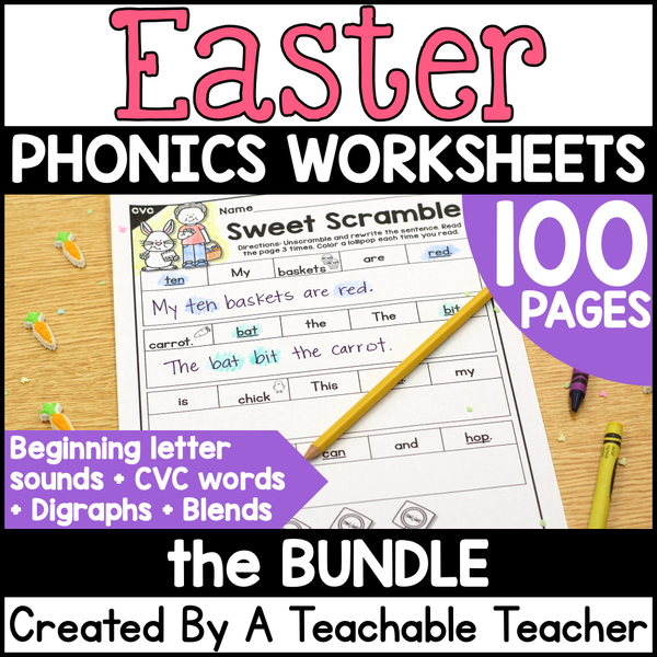 Easter Phonics Bundle- NO PREP – A Teachable Teacher