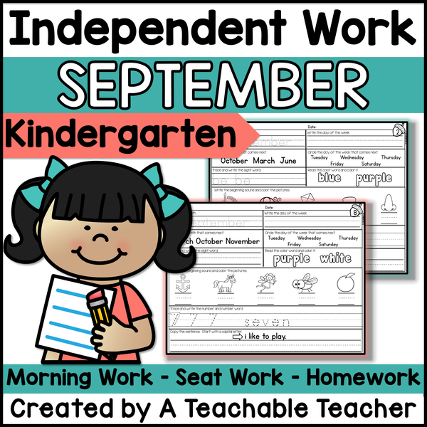 Kindergarten Independent Work - September – A Teachable Teacher