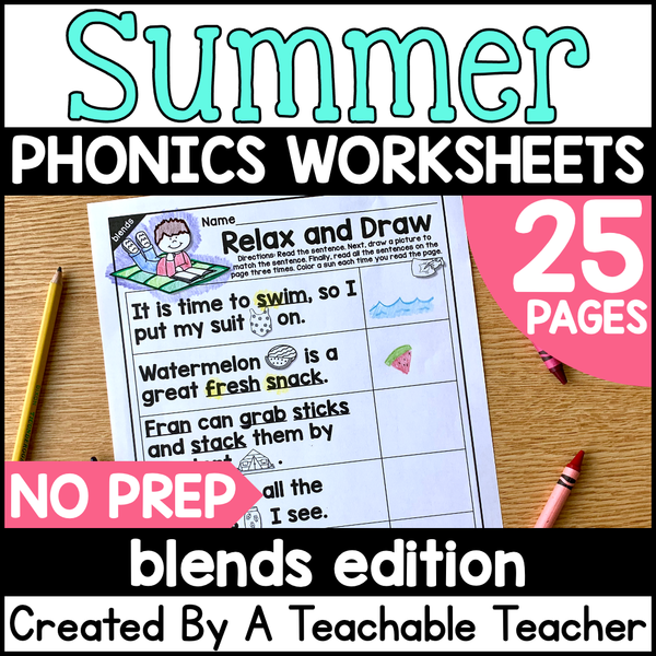 Summer Review Blends Activities- NO PREP Phonics Worksheets – A ...