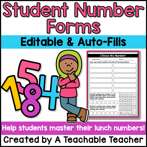 Editable Student Number Forms – A Teachable Teacher