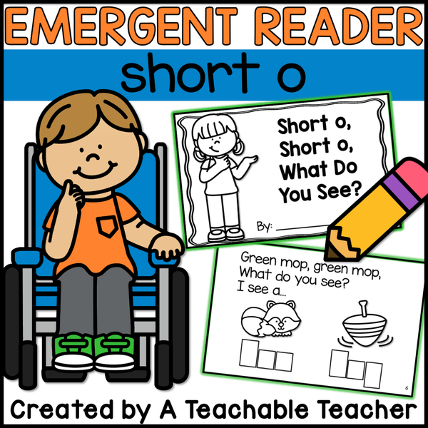 Short O Interactive Emergent Reader – A Teachable Teacher