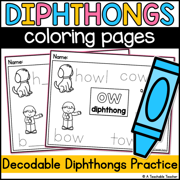 Diphthong Coloring Pages – A Teachable Teacher