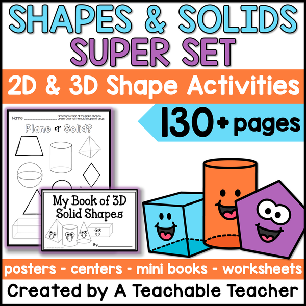Shapes and Solids Super Set – A Teachable Teacher