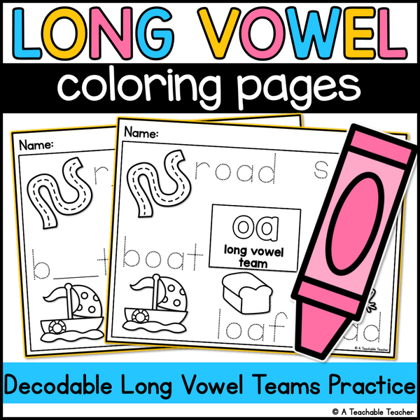 Long Vowel Teams Coloring Pages – A Teachable Teacher