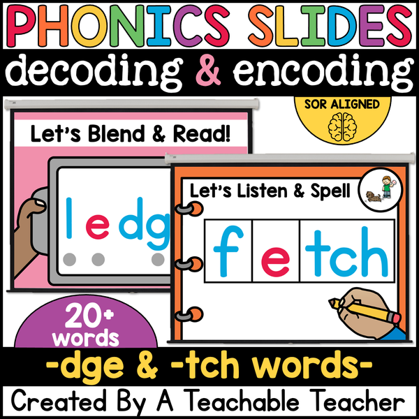 Digital Phonics -dge & -tch Words Google Slides for Decoding and Encod ...