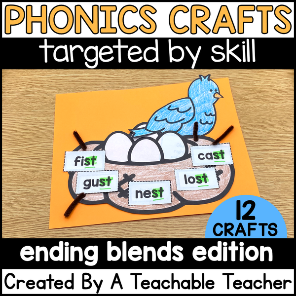Ending Blends Phonics Crafts – A Teachable Teacher