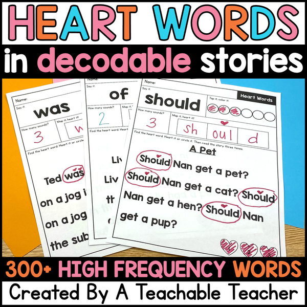 Science of Reading Heart Words in Decodable Short Stories – A Teachable ...