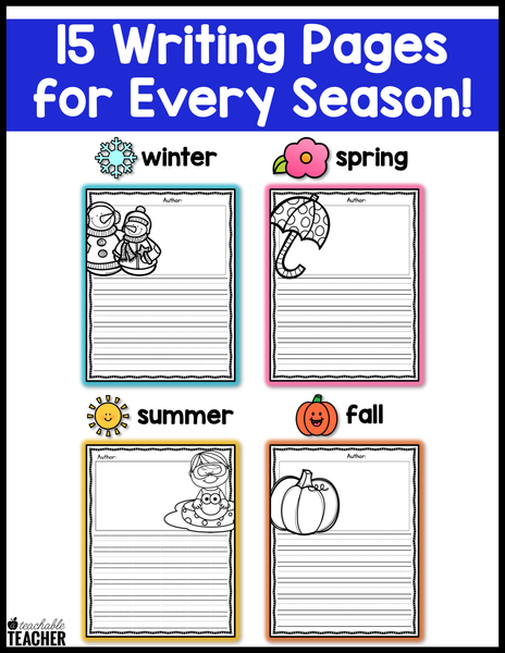 Writing Paper- Seasonal BUNDLE – A Teachable Teacher