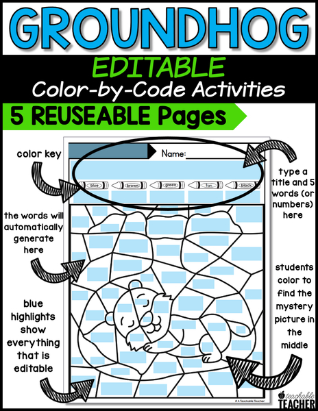 Editable Groundhog Day Color-by-Code Activities – A Teachable Teacher