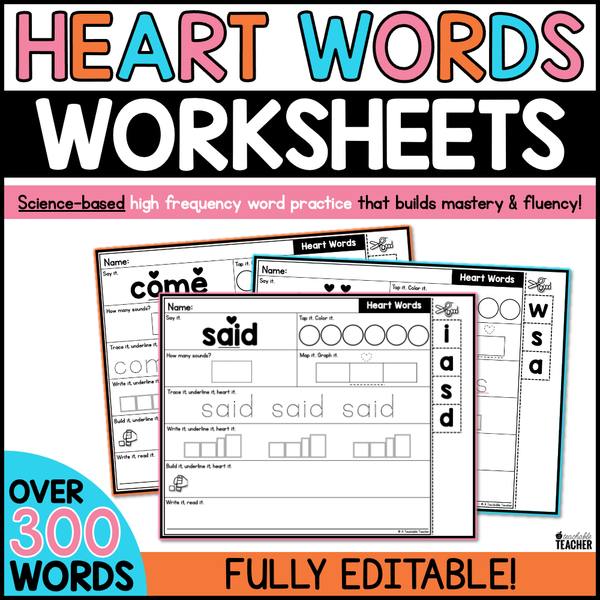 Heart Words Worksheets + Temp Heart Flash Words- The Science of Readin ...