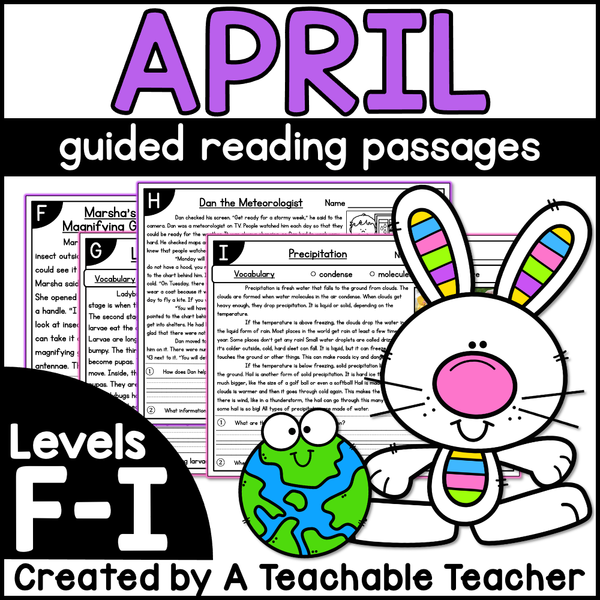 April Guided Reading Passages - Levels F-I – A Teachable Teacher