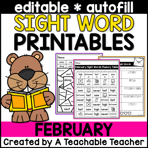 February Editable High Frequency Word Printables – A Teachable Teacher