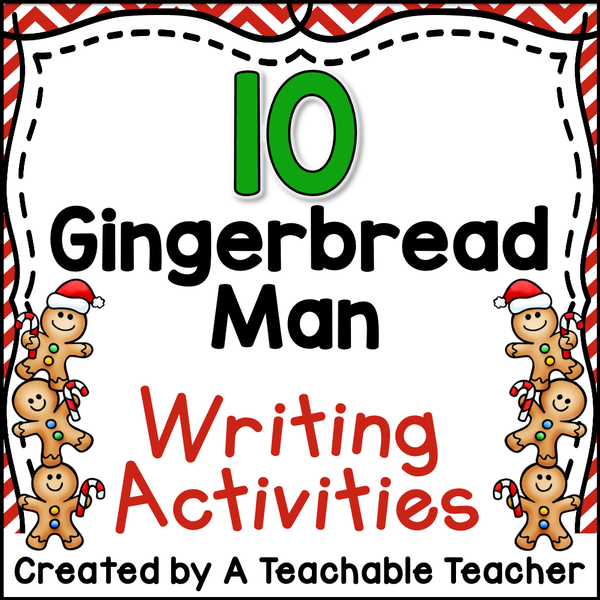 10 Gingerbread Man Writing Activities – A Teachable Teacher