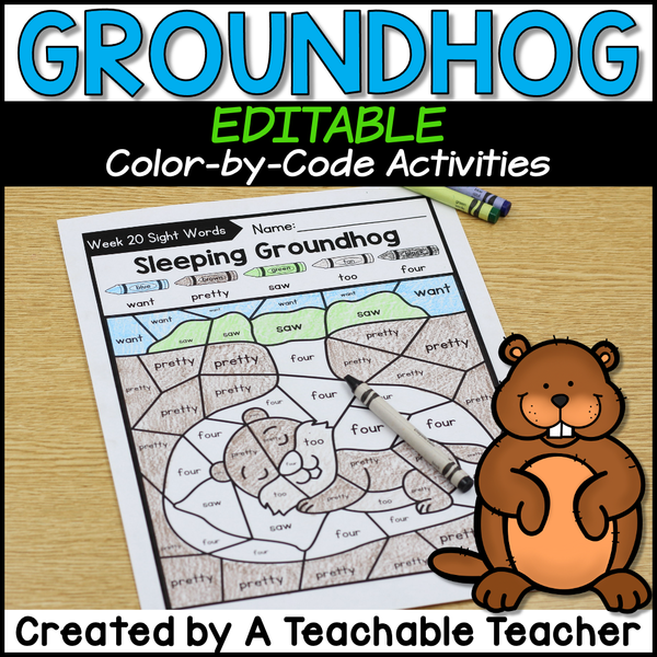 Editable Groundhog Day Color-by-Code Activities – A Teachable Teacher