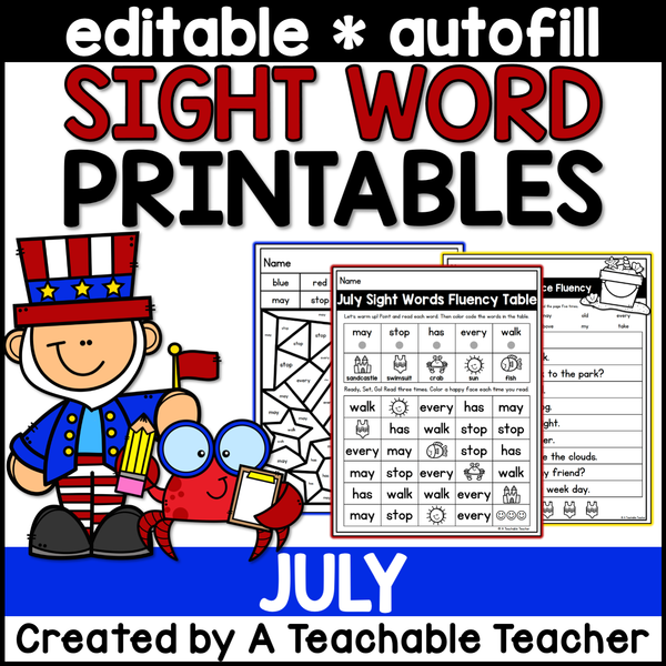 July Editable High Frequency Word Printables – A Teachable Teacher