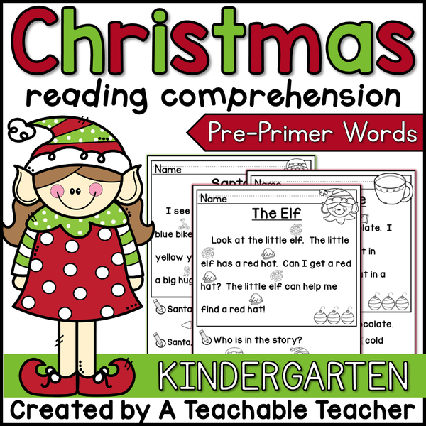 Kindergarten Christmas Reading Comprehension - Pre-Primer Words – A ...