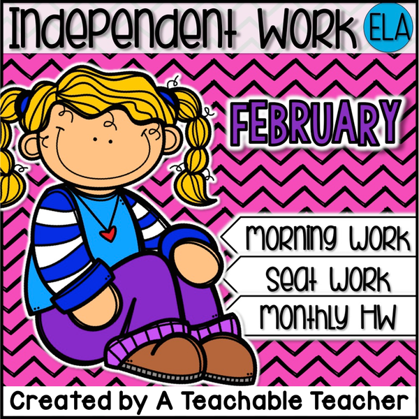 Kindergarten Independent Work - February – A Teachable Teacher