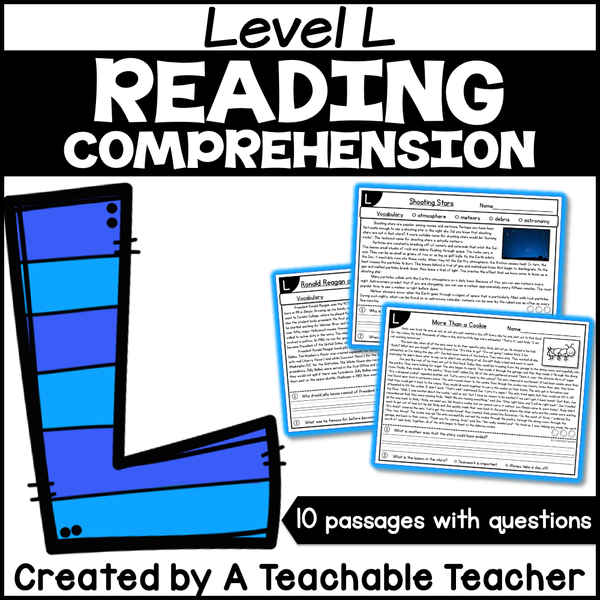 Level L Reading Comprehension Passages and Questions – A Teachable Teacher