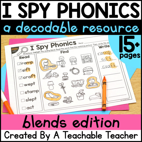 I Spy Phonics: Read & Write Blends – A Teachable Teacher