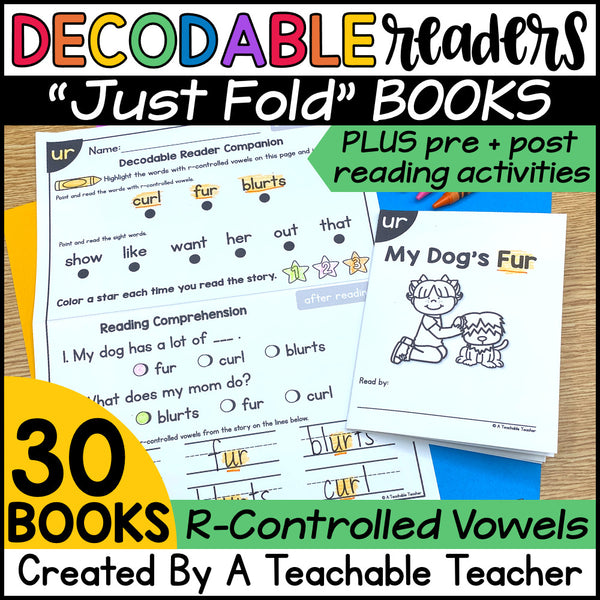 R-Controlled Vowels Decodable Readers – A Teachable Teacher