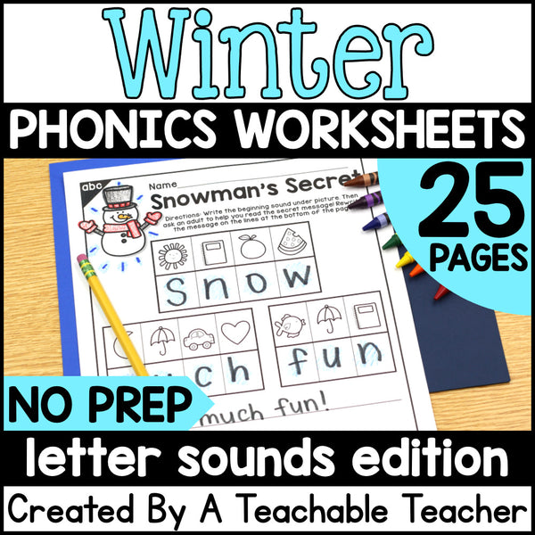 Winter Letter Sounds Activities- NO PREP Phonics Worksheets – A ...