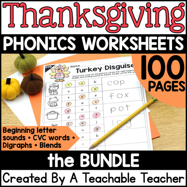 Thanksgiving Phonics Bundle- NO PREP – A Teachable Teacher