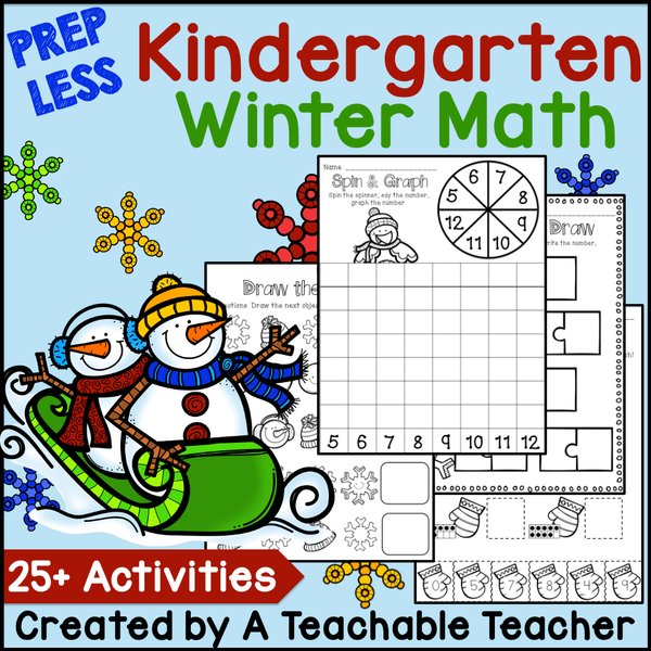 Prepless Kindergarten Winter Math - 25+ Activities – A Teachable Teacher