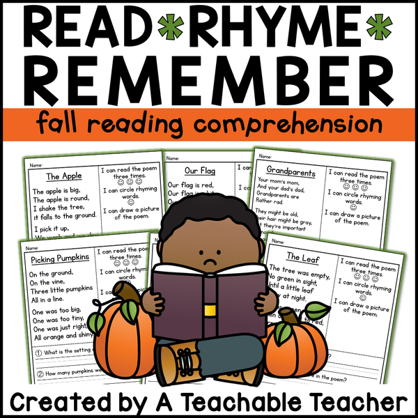 Read Rhyme Remember - Fall Reading Comprehension Poems – A Teachable ...