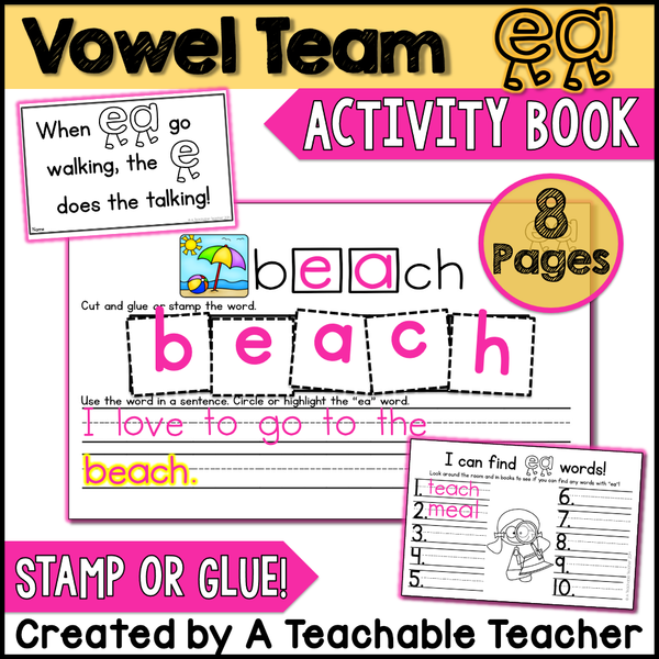 Vowel Team EA Activity Book – A Teachable Teacher