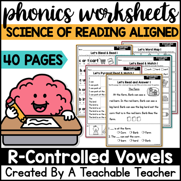 R-Controlled Vowels Phonics Worksheets - The Science of Reading – A ...