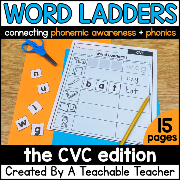 Phonics CVC Words Word Ladders and Word Chains – A Teachable Teacher