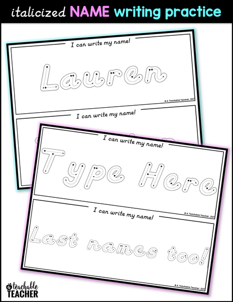 Editable Italicized Name Writing Practice Mats – A Teachable Teacher