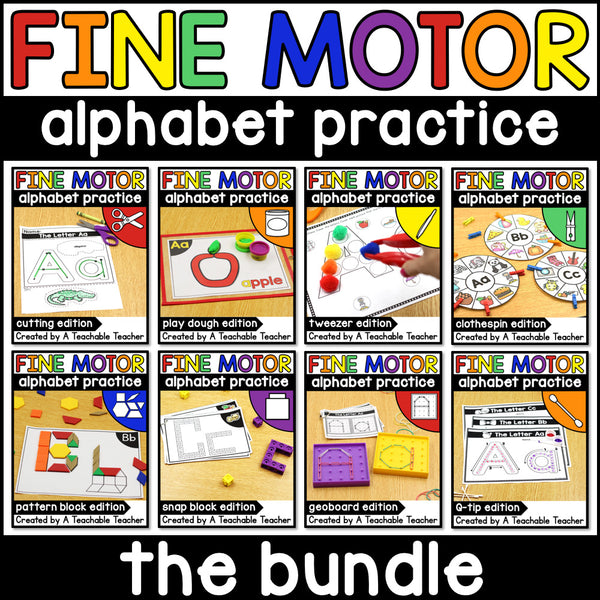 Fine Motor Alphabet Practice - The BUNDLE – A Teachable Teacher