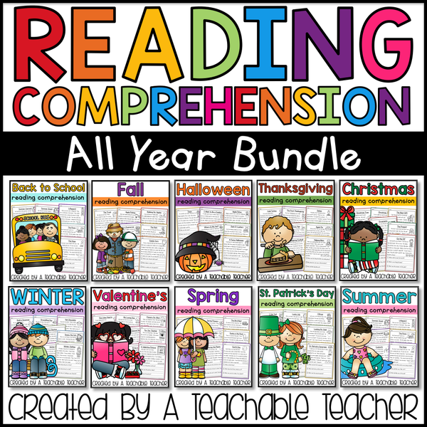 Reading Comprehension - The All Year BUNDLE – A Teachable Teacher