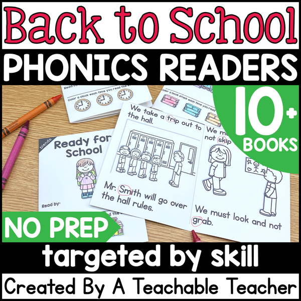Back to School Decodable Readers – A Teachable Teacher