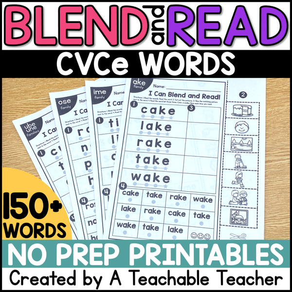 Blend and Read - CVCe Words – A Teachable Teacher