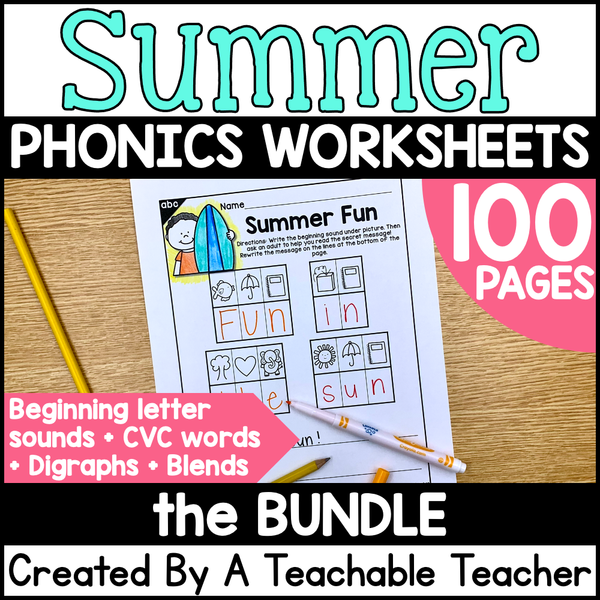 Summer Review Phonics Bundle- NO PREP – A Teachable Teacher