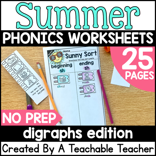 Summer Review Digraphs Activities- NO PREP Phonics Worksheets – A ...