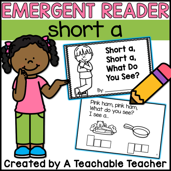 Short A Interactive Emergent Reader – A Teachable Teacher