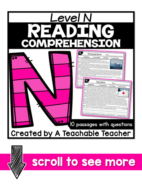 Level N Reading Comprehension Passages and Questions – A Teachable Teacher
