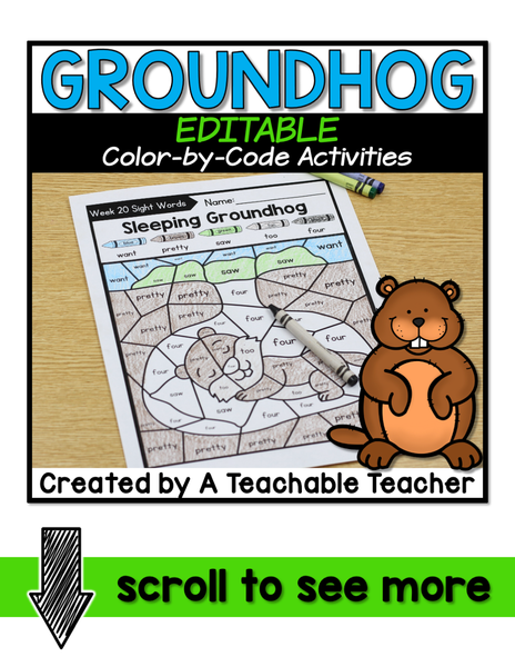 Editable Groundhog Day Color-by-Code Activities – A Teachable Teacher