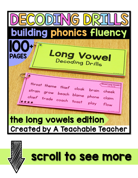 Decoding Drills for Building Phonics Fluency - The Long Vowels Edition ...