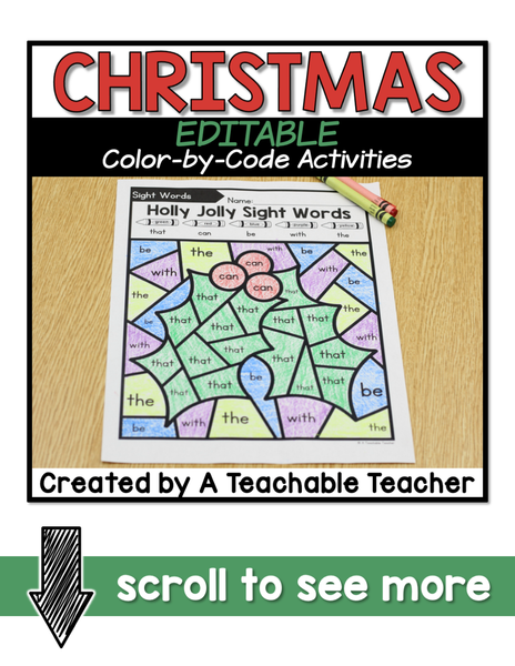 Editable Christmas Color-by-Code Activities – A Teachable Teacher