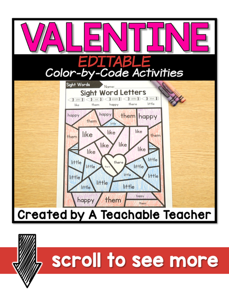 Editable Valentine's Day Color-by-Code Activities – A Teachable Teacher