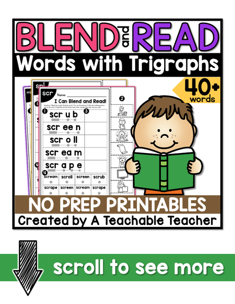 Blend and Read - Words with Trigraphs – A Teachable Teacher