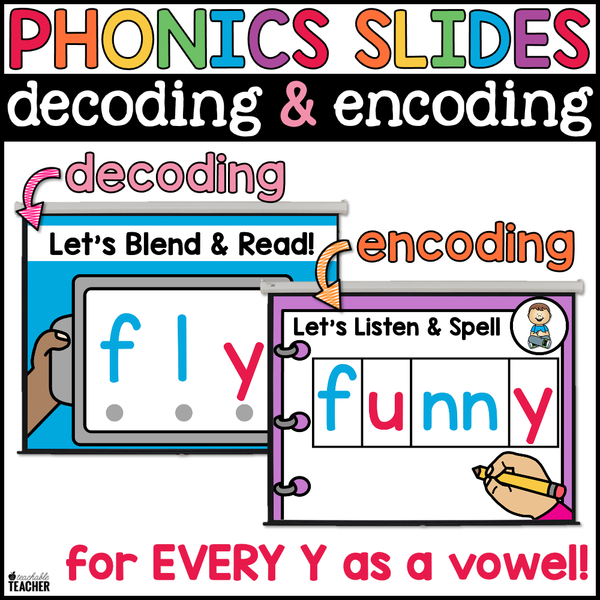 Digital Phonics Y as a Vowel Words Google Slides for Decoding and Enco ...