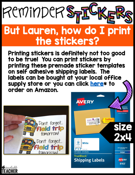 Reminder Stickers – A Teachable Teacher